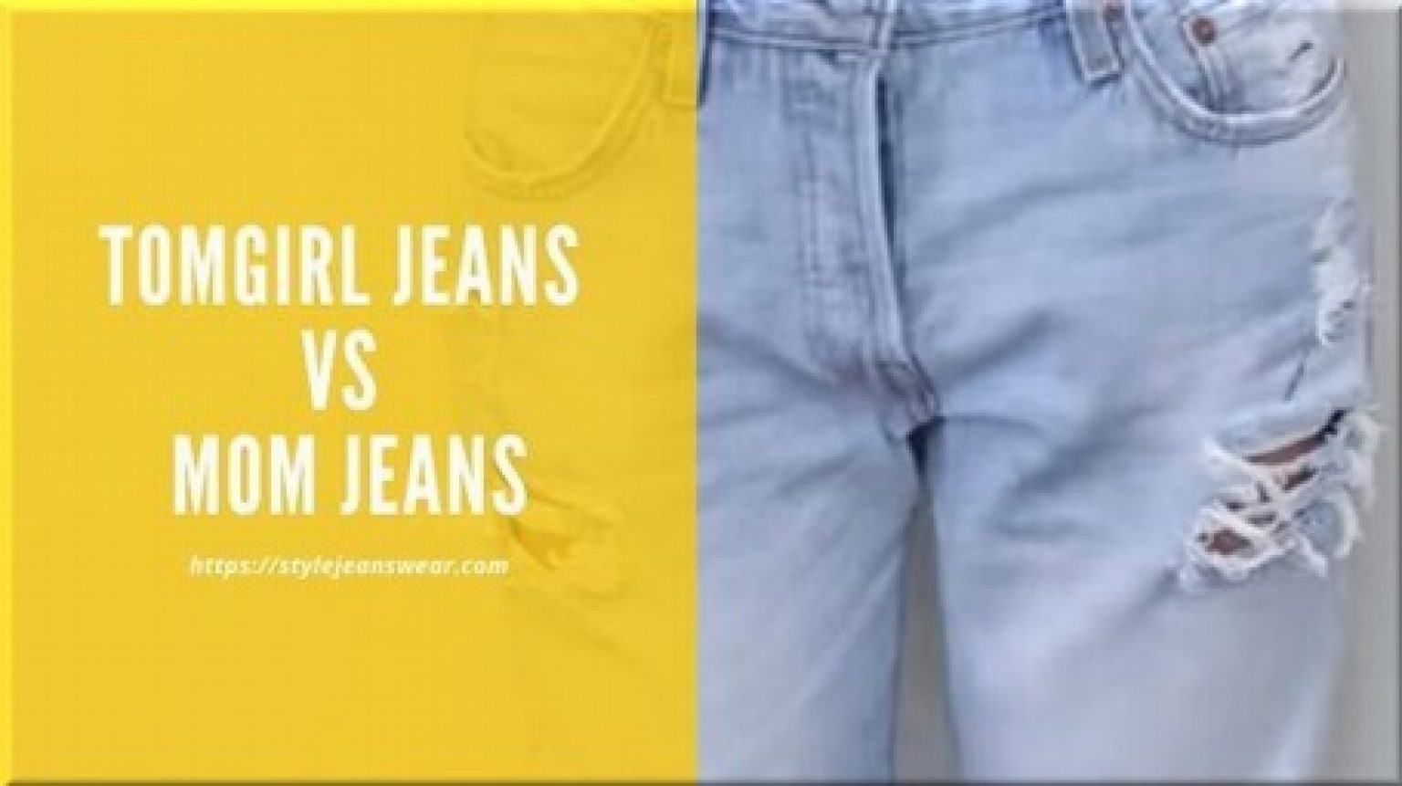 Tomgirl Jeans vs Mom Jeans: What is the Difference? | Style Jeans Wear